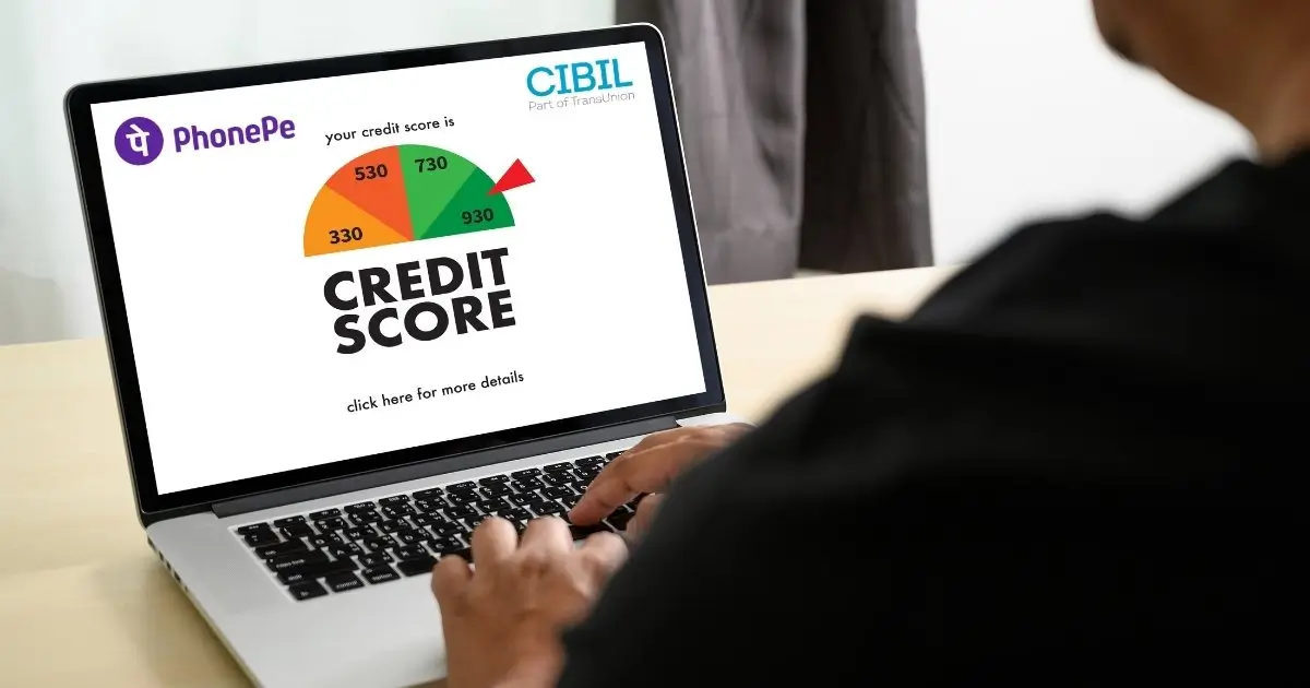How to Check Your CIBIL Score in Phonepe?